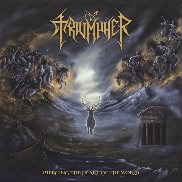 Triumpher – Piercing The Heart of The World – Metal Eclipse Reviews